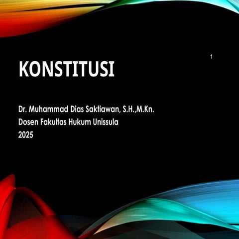 Pengertian Konstitusi, Tujuan, Fungsi, dan Praktiknya | PPT