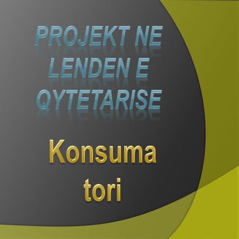 Konsumatori | PPT