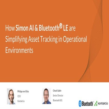 How Simon AI and Bluetooth LE are Simplifying Asset Tracking in Operational Environments | PPT