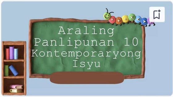 Araling Panlipunan 10- Kontemporaryong Isyu | PPT