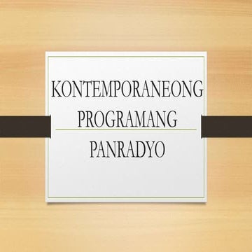 KONTEMPORARYONG PROGRAMANG PANRADYO.pptx