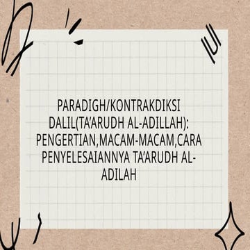 KONTRAKDIKSI DALIL(TA’ARUDH AL-ADILLAH).pptx
