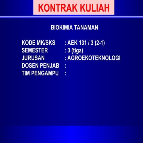 mata kuliah biokimia pertemuan pendahuluan | PPT