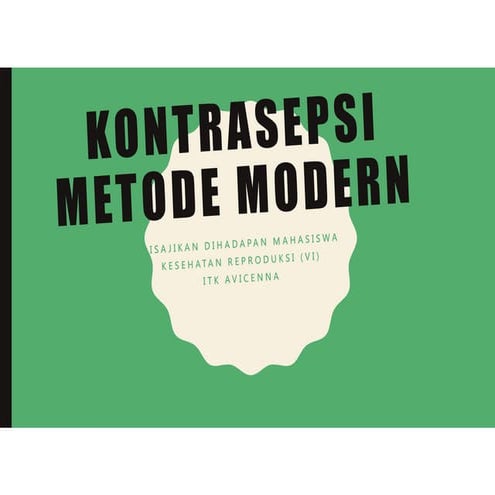 Kontrasepsi Modern.22222222222wwwwwwwwwwww | PPT