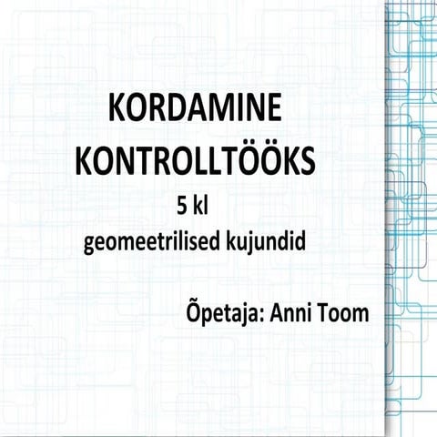 Matemaatika. Kontrolltööks kordamine. 5 kl. | ODP