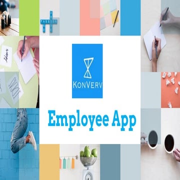 Konverv employee connect app presentation | PDF