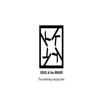 Kool & the brand | PPT