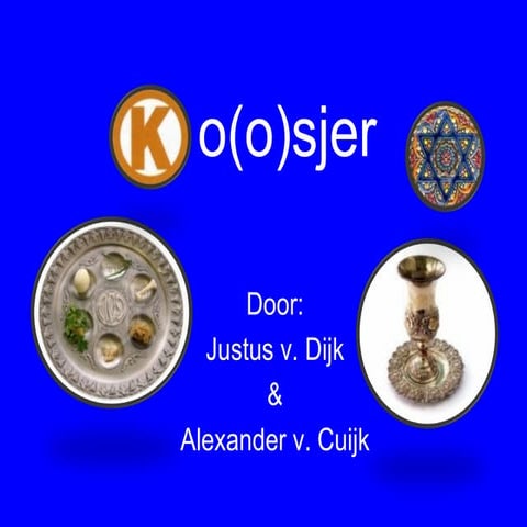 Koosjer Presentatie | PPT