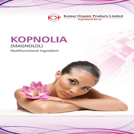 Kopnolia (Magnolol) Multifunctional Anti-Oxidant Ingredient | PDF