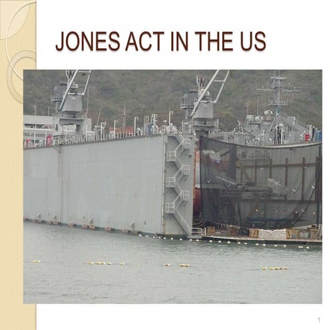 Kopyası jones act in the us | PPTX