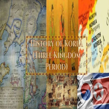 History of Korea-3 kingdom system | PPTX