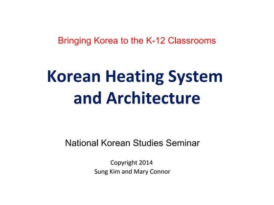 Traditional korean houses and floor heating system | PDF