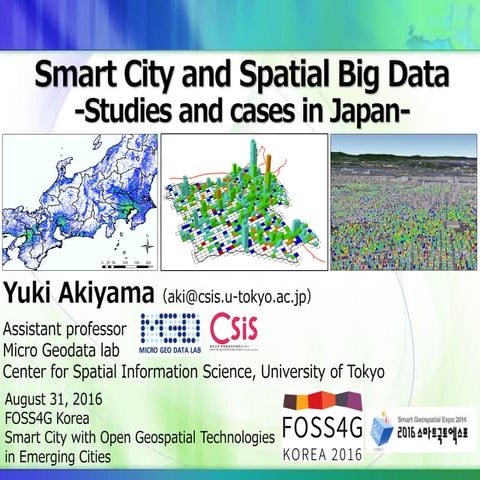 Smart City and Spatial Big Data -Studies and cases in Japan- | PPT