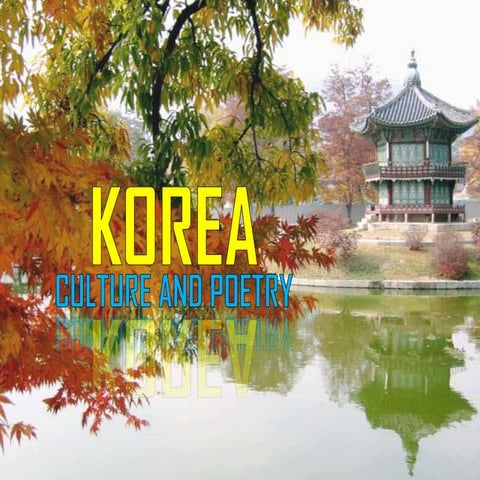 Korean culture and poetry | PPTX