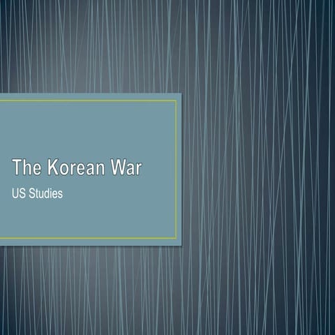 Korean War | PPTX
