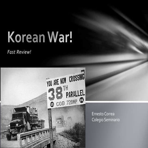 Korean war! Explained. Phases and causes. Outcome? | PPTX