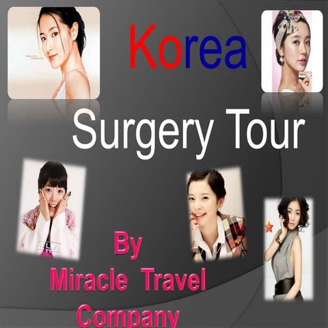 Korea surgery tour | PPTX