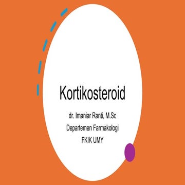 Penggunaan Kortikosteroid dalam Kehidupan Sehari | PPTX
