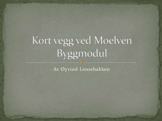 Moelven Bygg Modul As | PPTX