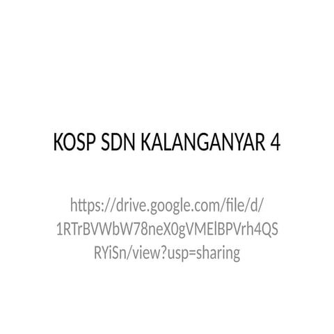 KOSP SDN KALANGANYAR 4 pada power point.pptx