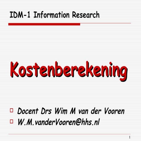 Kostenraming Najaar 2009 | PPT