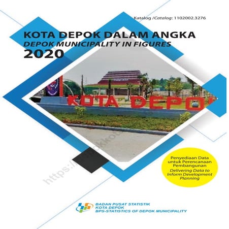 Kota depok dalam angka 2020, penyediaan data untuk perencanaan ...