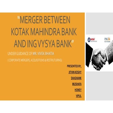 Kotak bank and ING Vysya bank merger | PPTX