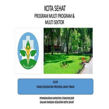 KOTA SEHAT SEKILAS.pptx forum kota sehat | PPTX