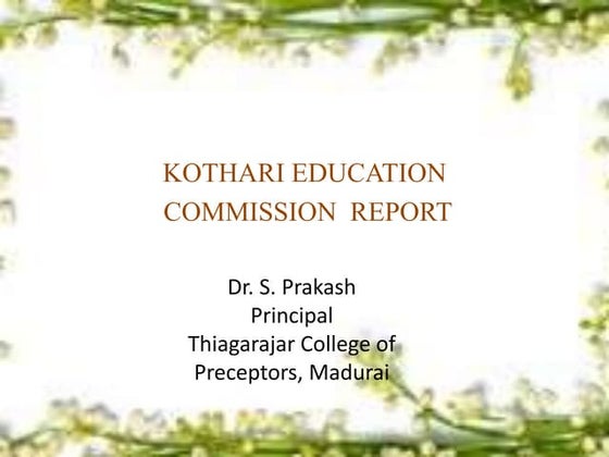 KOTHARI COMMISSION(1964-1966) | PPTX | Education