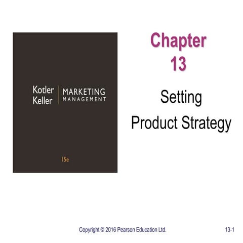 Kotler 13. Setting Product Strategy.ppt