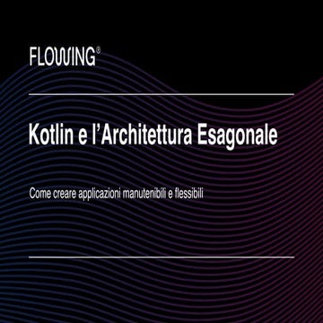 Kotlin Hexagonal Architecture Ppt