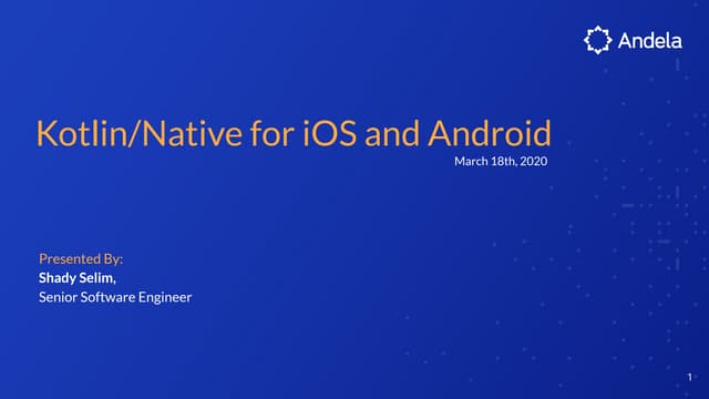 Kotlin Native For Ios And Android Pdf Programming Languages Computing