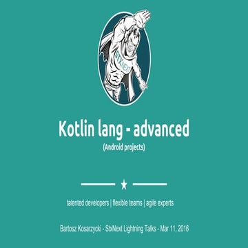 Kotlin Advanced - language reference for Android developers | PDF
