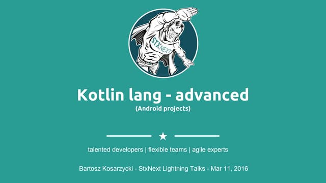 Kotlin advanced - language reference for android developers | PPT Kotlin advanced - language reference for android developers | PPT