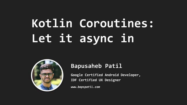 Kotlin Coroutines Let It Async In Ppt