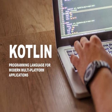 Kotlin Programming Language For Modern Multi Platform Applications Ppt 