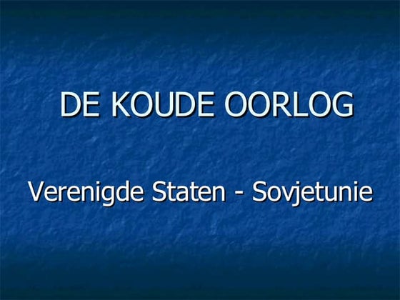 Koude Oorlog Ppt | PPT