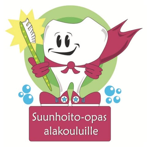 Järvinen: Koululaisten suunhoito-oppaat moniammatillisena yhteistyönä | PDF