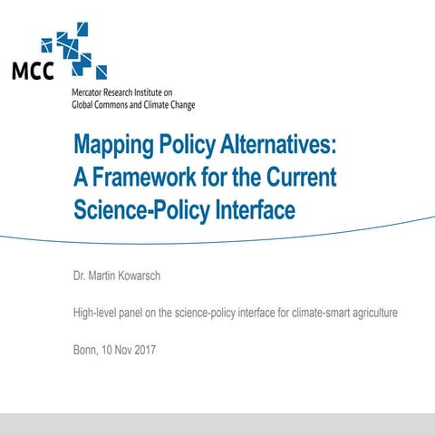 Making policy alternatives: A framework for the current science-policy ...