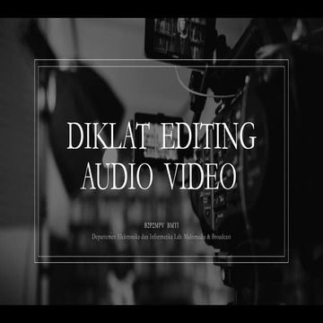 KP-01 Pengantar Audio dan Videografi.pptx
