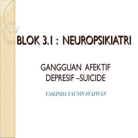 Kp 3.1.30 gangguan depresi dan suicide | PPT