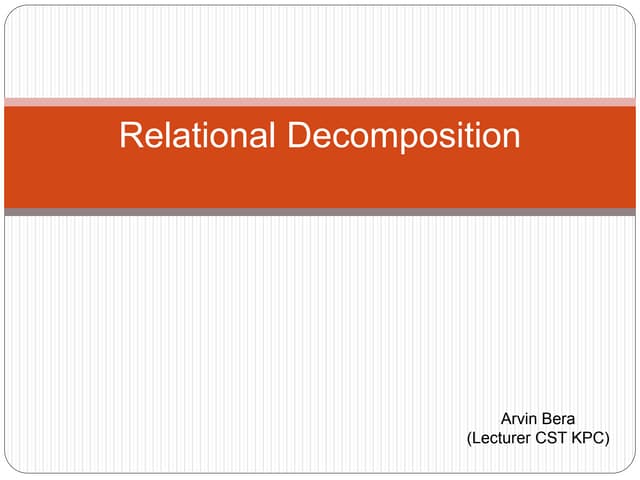 Decomposition methods in DBMS | PPTX