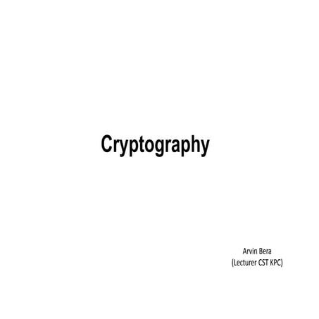Cryptography and its uses in daily life presentation | PPT