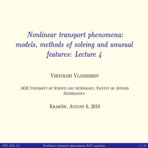 Nonlinear transport phenomena: models, method of solving and unusual ...