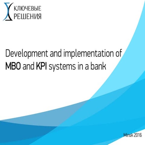 Development and implementation of MBO and KPI systems in a bank | PDF