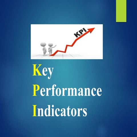 Overview of Key Performance Indicators