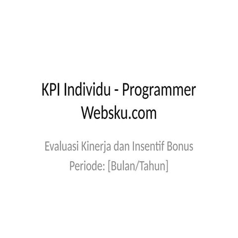 Membuat KPI Individual Programmer di layanan IT | PPTX