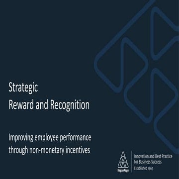 Strategic Reward and Recognition- Improving Employee Performance ...