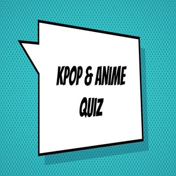 Anime Quiz2 | PPTX