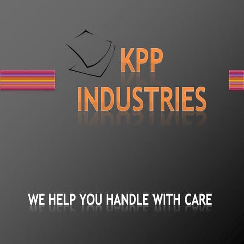 KPP Industries - Manufacturers of Corrugated Paper Cartons - Cochin | PPTX